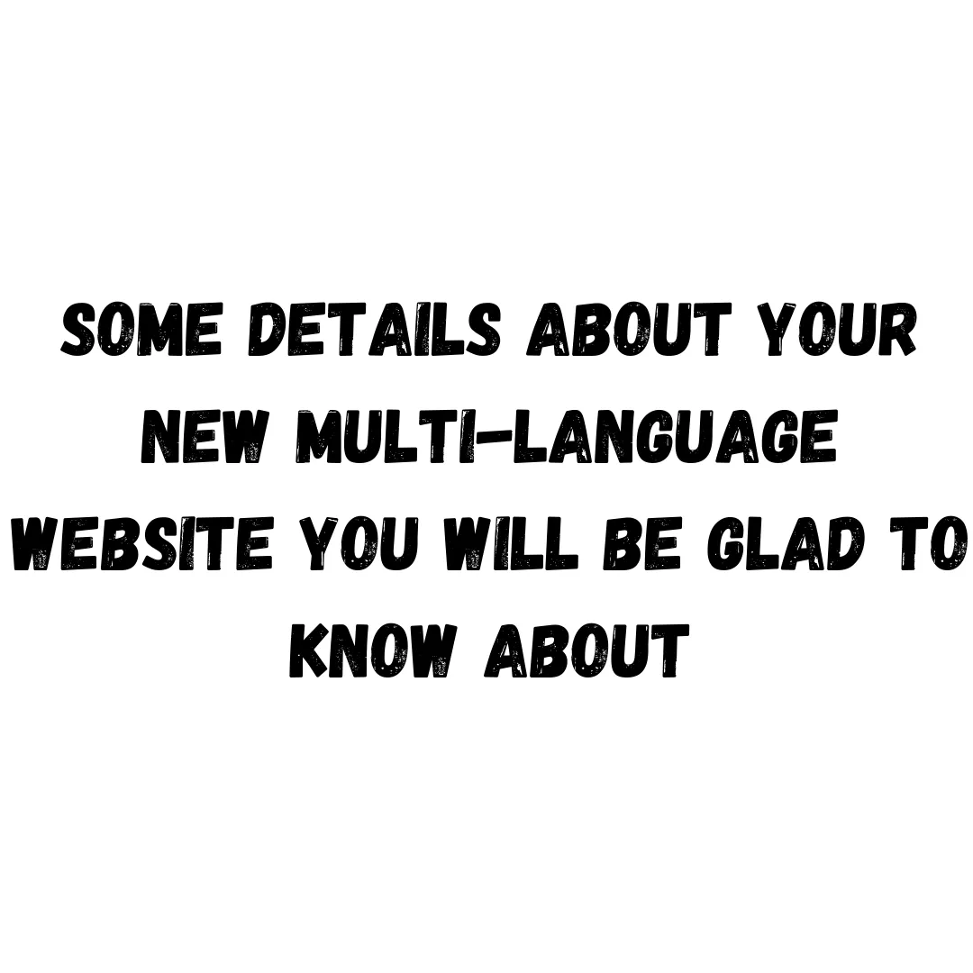 Details About Your New Multi-Language Website You Will Be Glad to Know ...